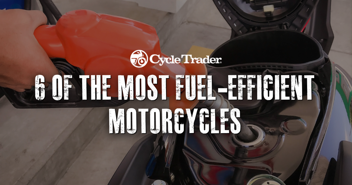 6 of the Most Fuel-Efficient Motorcycles - Cycle Trader Blog