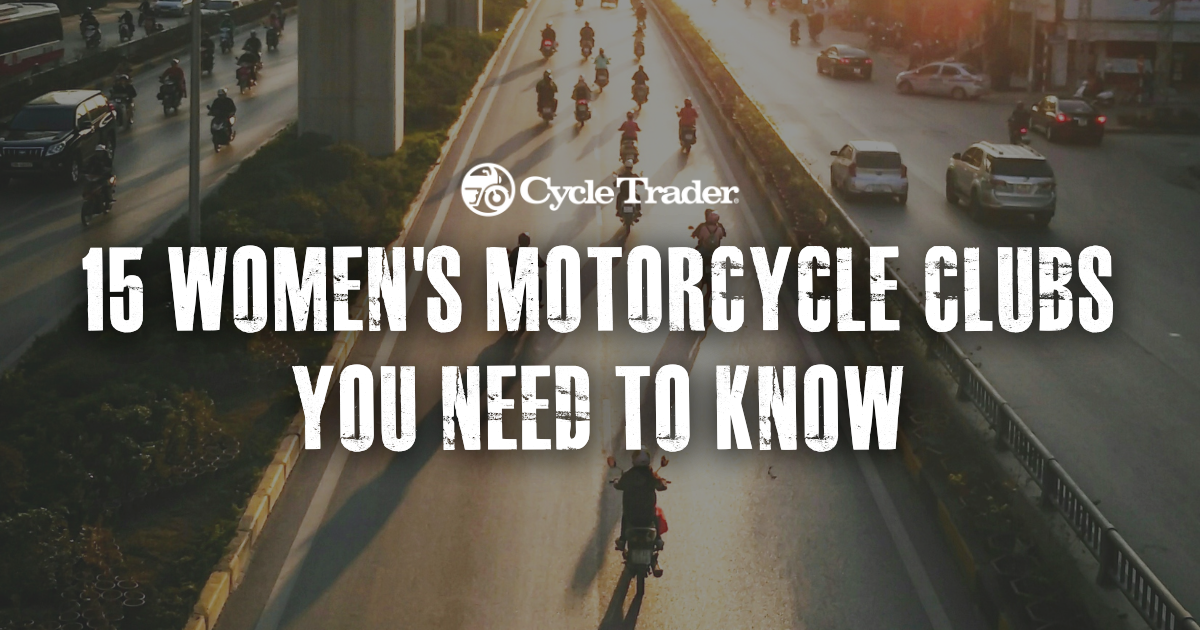 15 Women’s Motorcycle Clubs You Need to Know - Cycle Trader Blog